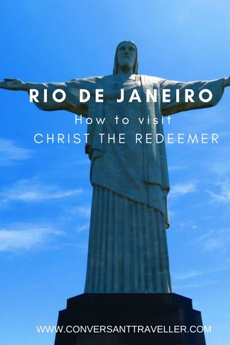 How to visit Christ the Redeemer - Conversant Traveller